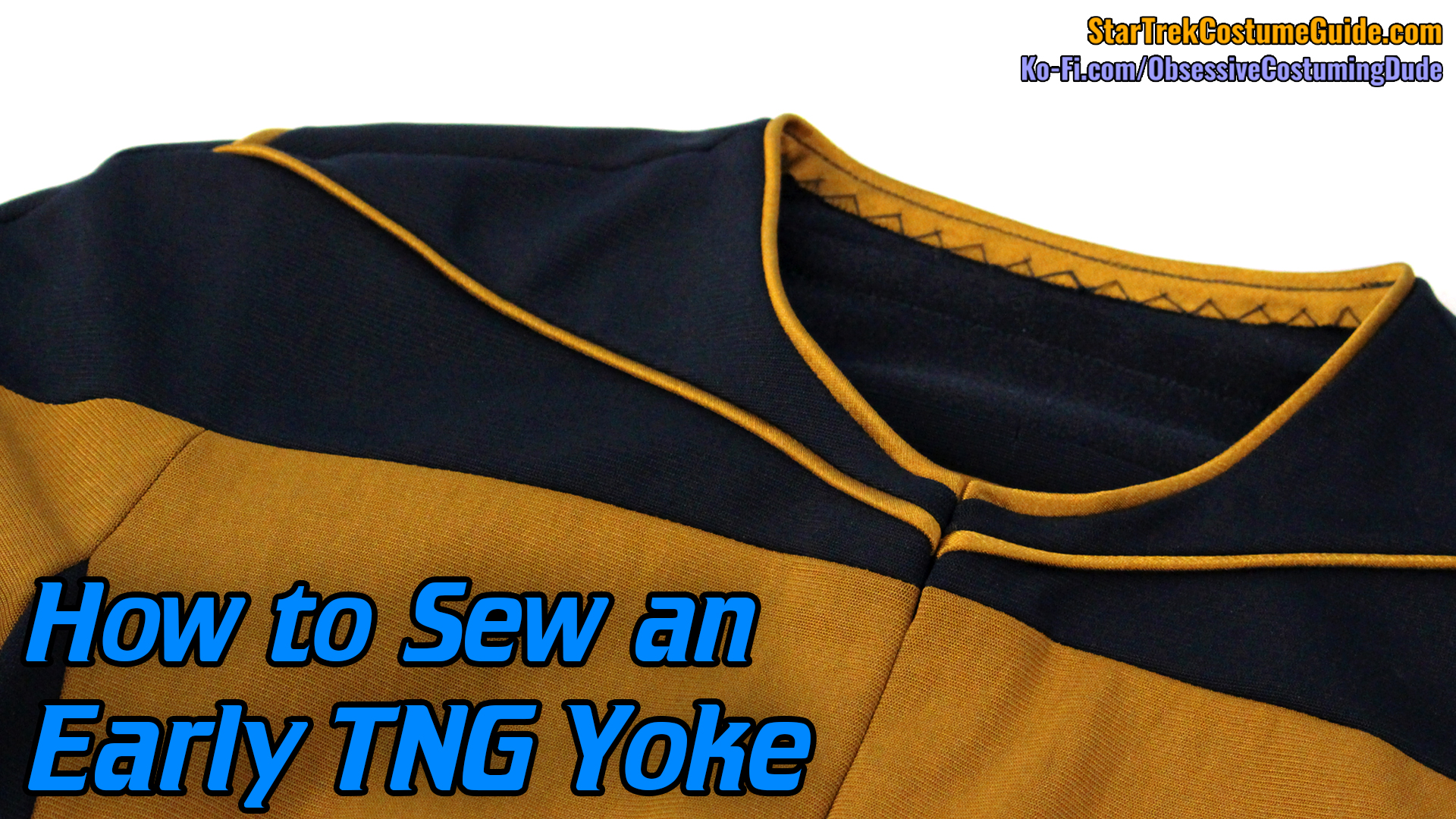 Sewing Tutorial Video - How to Make an Early TNG-style Yoke - Star Trek ...